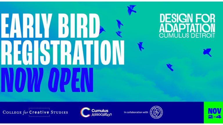 Early Bird registration open Cumulus Detroit 2022: Design for ...