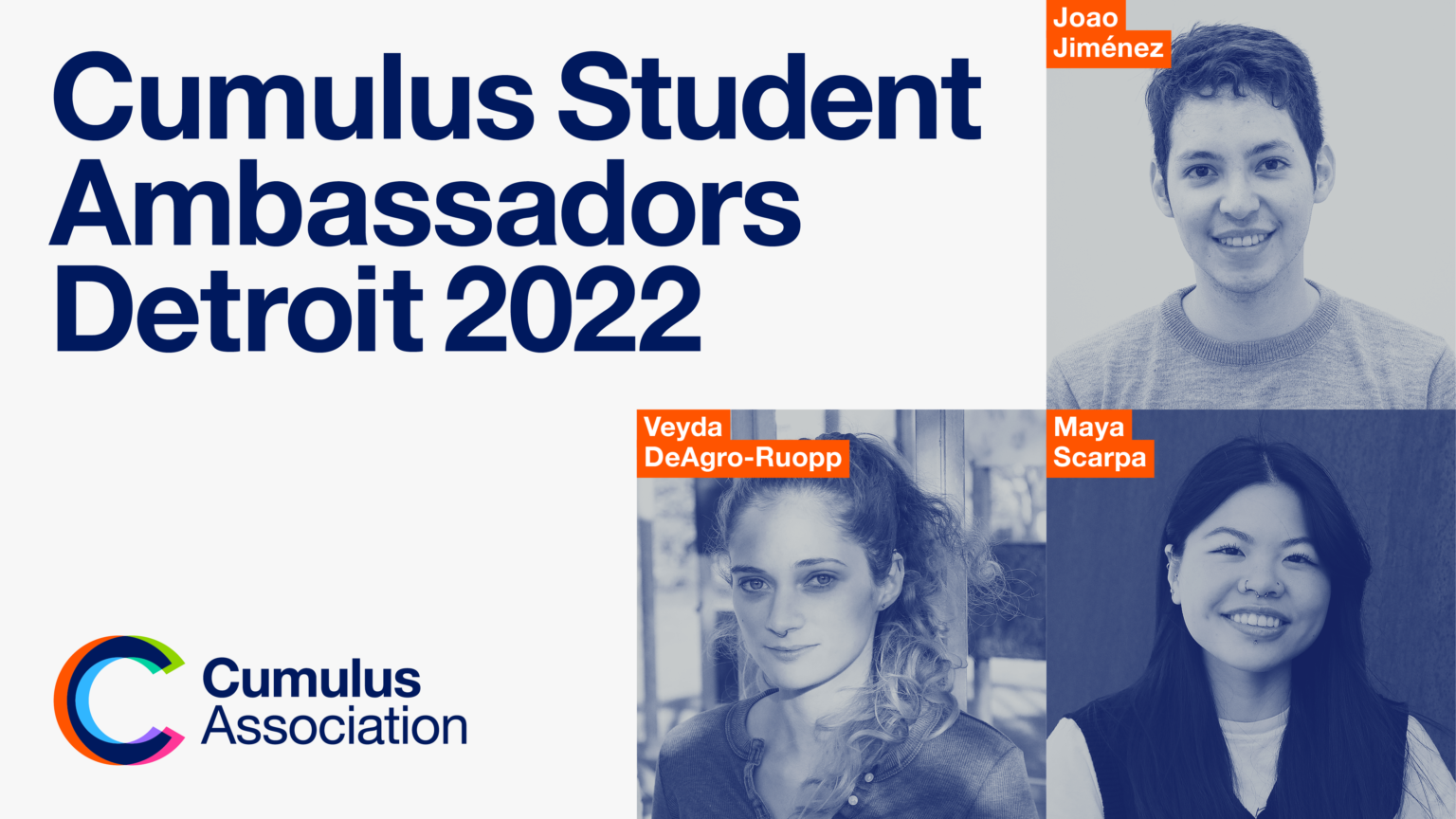 Joao, Maya and Veyda to join Cumulus Detroit 2022 as Cumulus Student ...